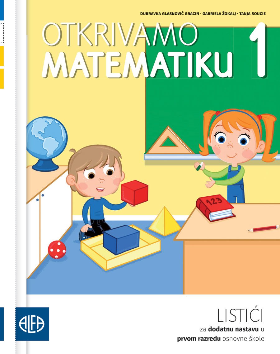 Otkrivamo matematiku 1, listići za dodatnu nastavu | Alfa Kabinet