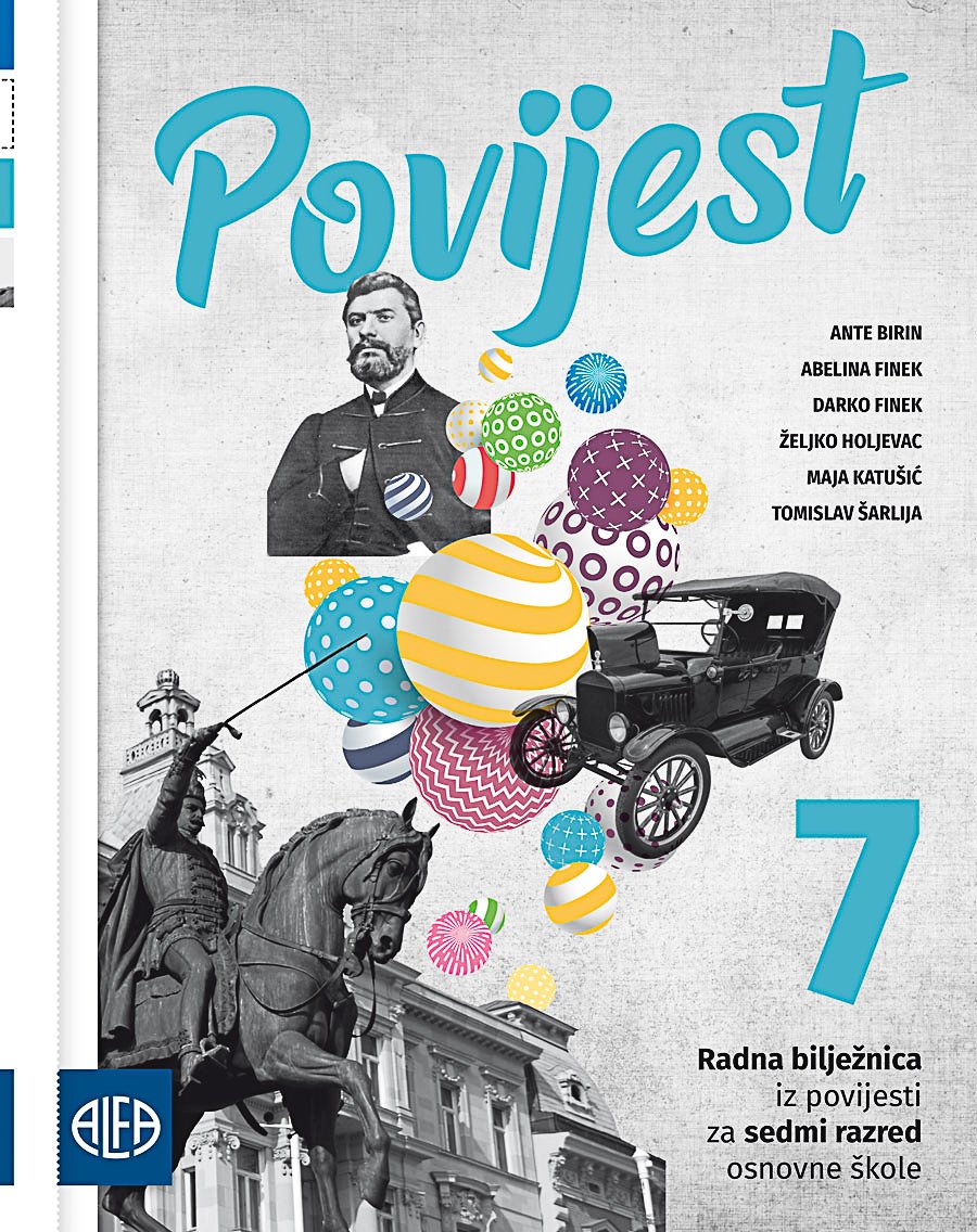 Povijest 7, radna bilježnica, za sedmi razred | Alfa Kabinet