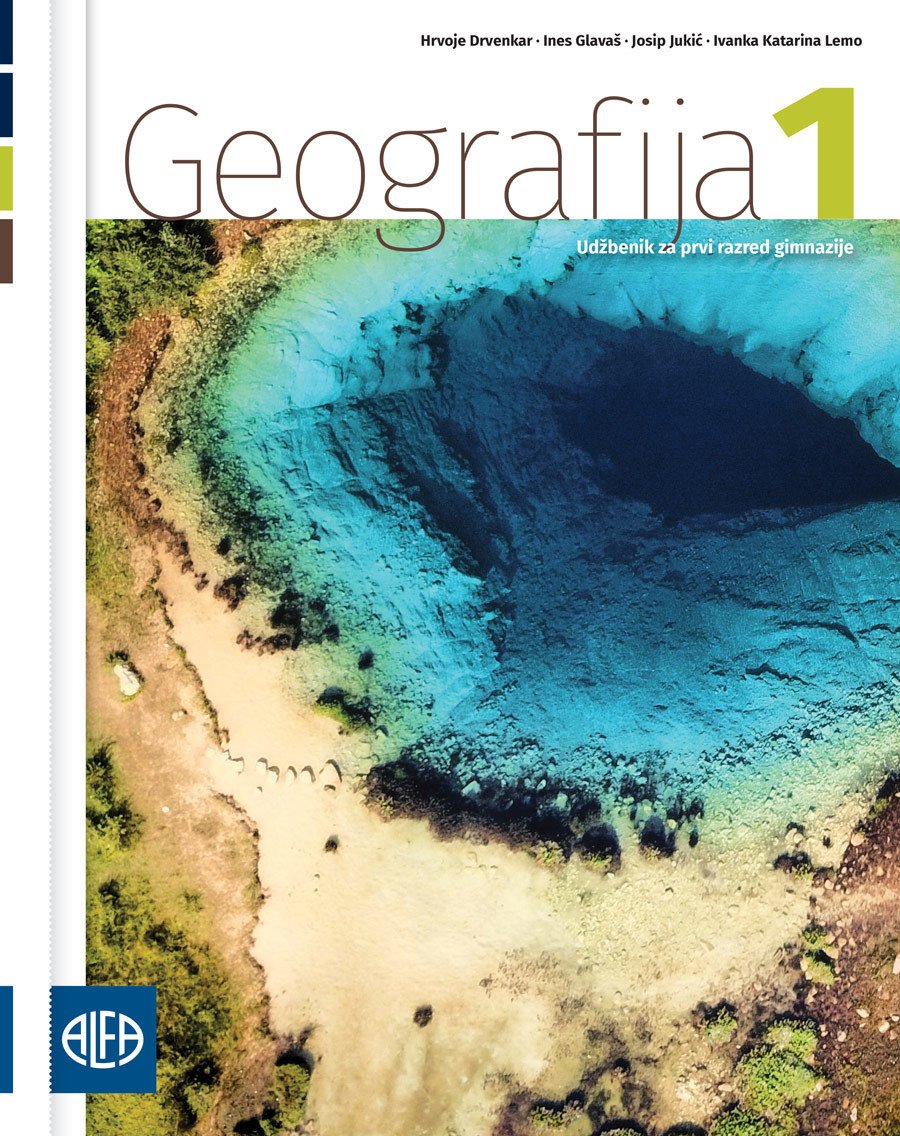 Geografija 1 udžbenik - za 1. razred gimnazije | Alfa Kabinet
