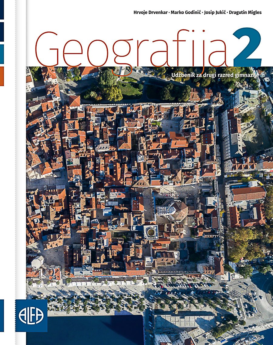 Geografija 2 udžbenik - za 2. razred gimnazije | Alfa Kabinet