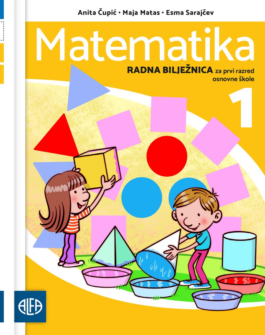 Matematika 1, radna bilježnica, za 1. razred osnovne | Alfa Kabinet